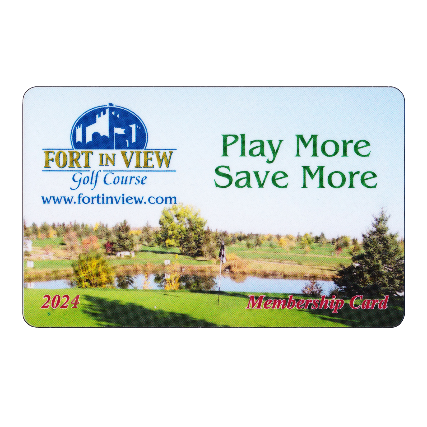2024 Play More Save More Membership Card - Fort In View Golf Course